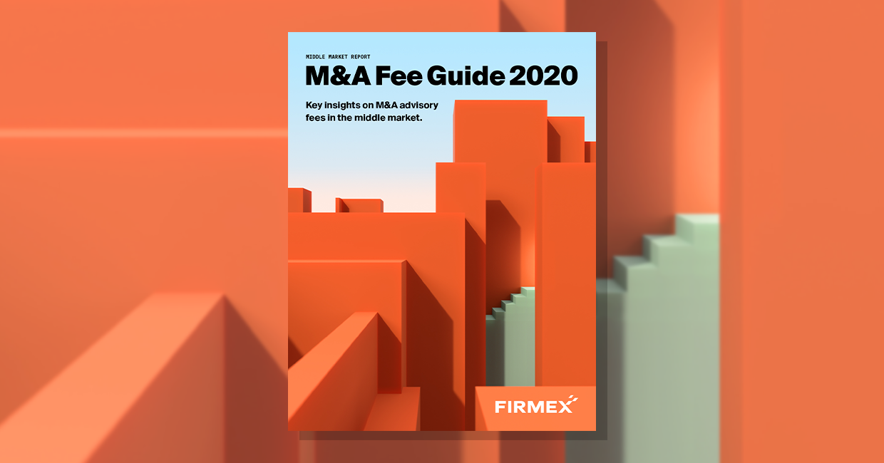 M&A Fee Guide 2020 | Firmex Resources