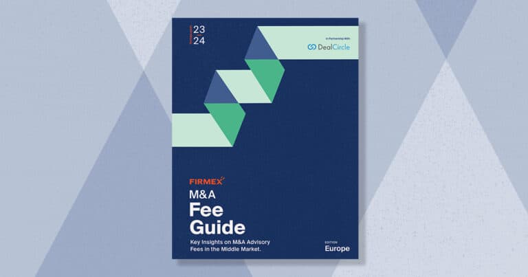 M&A Fee Guide 2023-2024 — European Edition | Firmex VDR