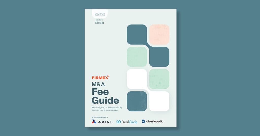 M&A Fee Guide 2024-2025 — Global Edition | Firmex VDR