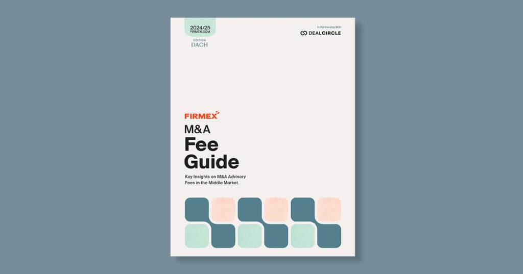 M&A Fee Guide 2024-2025 — DACH Edition | Firmex VDR